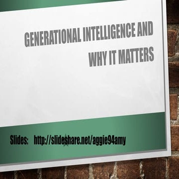 2020 Generational Intelligence and Environmental Education | PPT