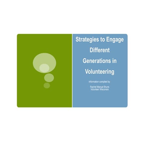 Strategies to Engage Generations of Volunteers | PPT