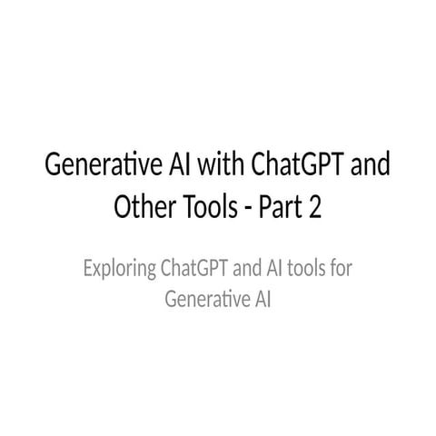 Generative_AI_Powerpoint Presentation_Part2.pptx