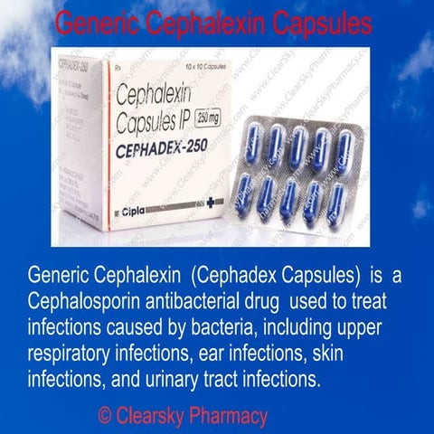 Generic Cephalexin (Cephadex Capsules) | PPT