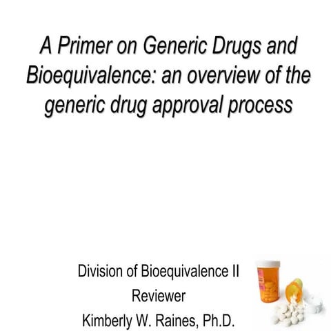Generic-Drugs-and-Bioequivalence---Presentation(1)(1)(1).pdf