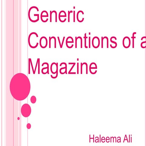 Generic conventions of a magazine | PPTX
