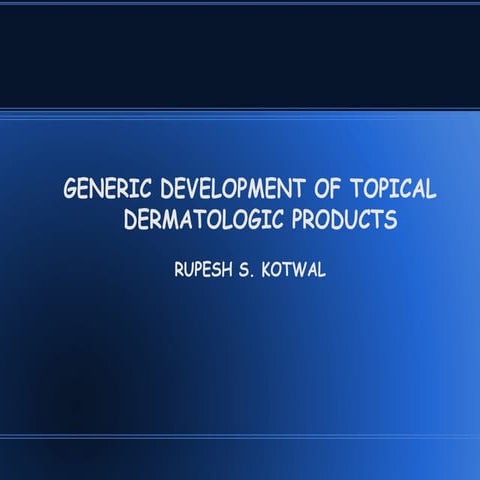 Generic development of topical products | PDF