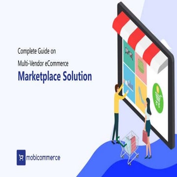 Multi-vender eCommerce Marketplace Solution | PPT
