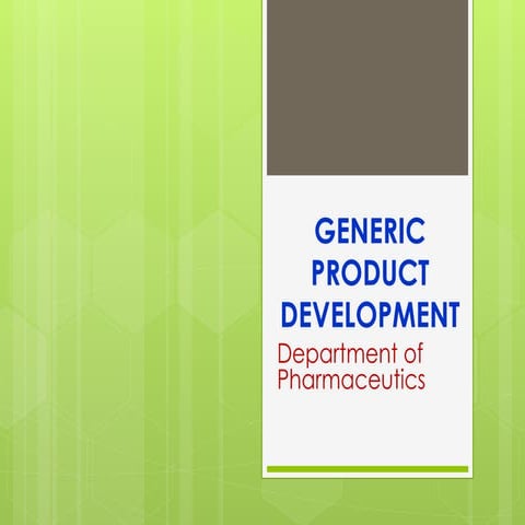 ggeneric product development APPROVAL PROCESS | PPT