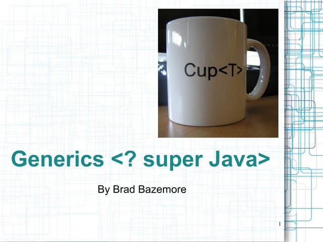 Generics Lecture Ppt 4245