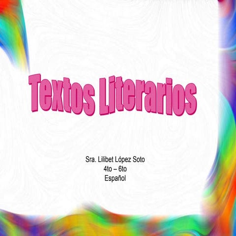 Presentación Textos Literarios | PPT