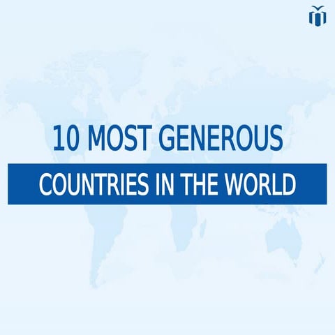 10 Most Generous Countries in The World | PDF | Australia and Oceania ...
