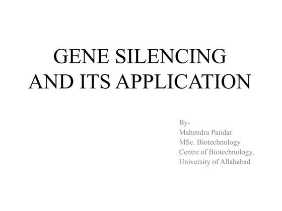 Gene silencing | PPTX