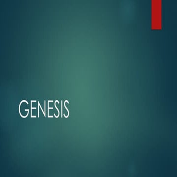 GENESIS.pptxGENESIS.pptxGENESIS.pptxGENESIS.pptx