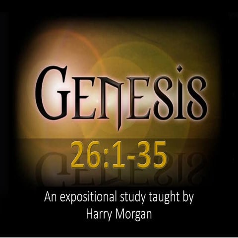 Isaac & Abimelek - Genesis 26:1-35 | PDF