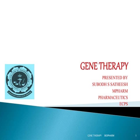 Gene therapy | PPTX