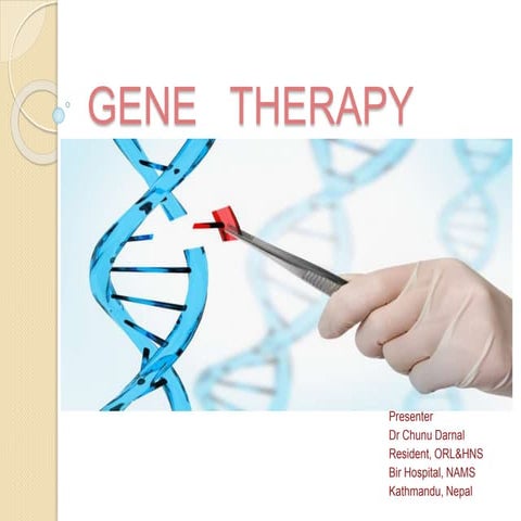 Gene therapy | PPTX | Cancer | Diseases and Conditions