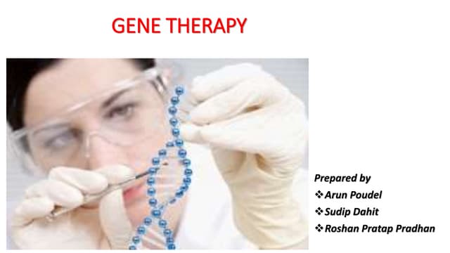 Gene therapy. | PPTX
