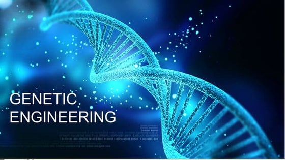 Basic principles of genetic engineering | PPTX