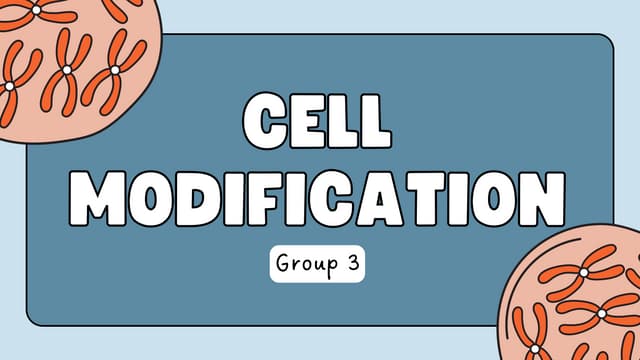 Lesson4 cell modifications | PPTX