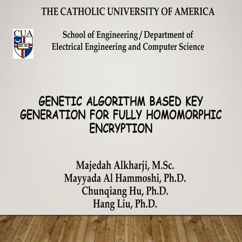 Presentation Slides Genetic Algorithm Based Key Generation For Fully Homomorphic Encryption Ppt