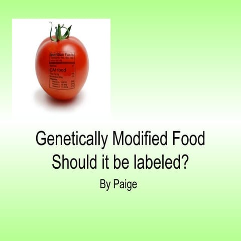 Genetically modified food | PPT