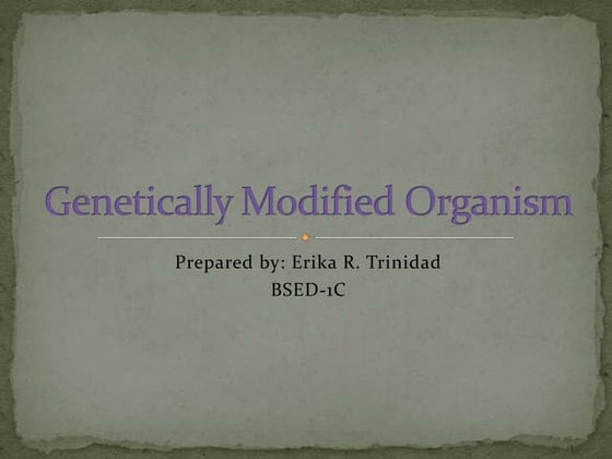 Genetically modified foods | PPT