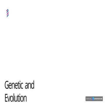 Genetic and Evolution Presentation (1).pptx