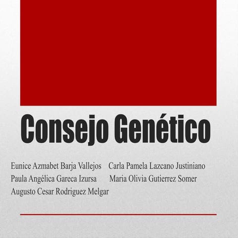 TEMA 10 CONSEJO GENÉTICO, TERAPIA GENÉTICA.pptx