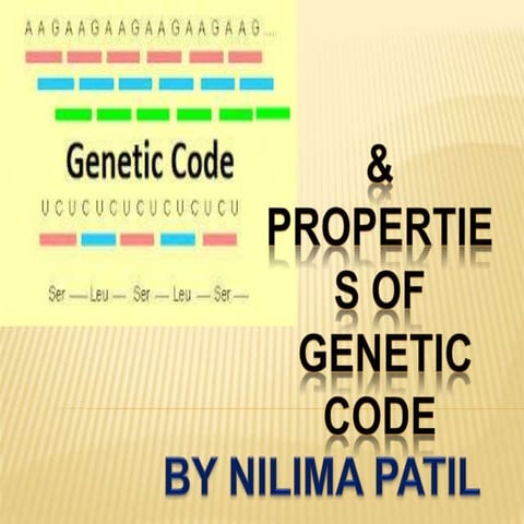 Genetic code properties | PPTX