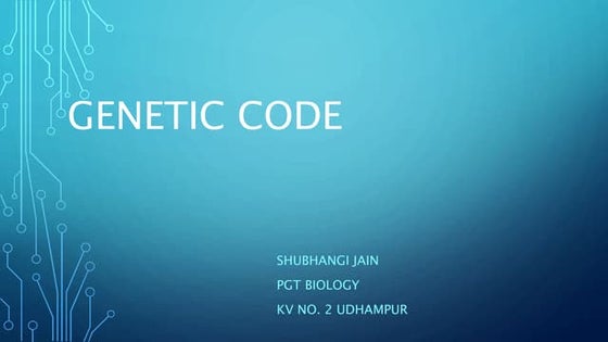 Genetic code and its properties | PPT