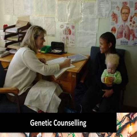 Genetic counselling,Genetic counselling whole processin ppt use for OBG ...