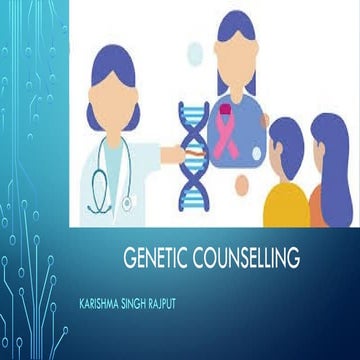 Genetic counselling.pptx [M.Sc Nursing I y] | PPTX