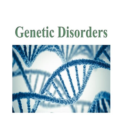 Genetic disorder | PPT | Hormonal Disorders | Endocrine and Metabolic ...