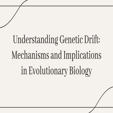 genetic drift ppt which is helpful in understanding the topic in very 8690608032.pdf