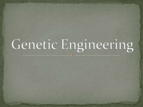Genetic Engineering: Chapter 1- History of Genetic Engineering | PDF