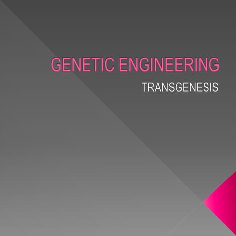 Genetic engineering | PPTX