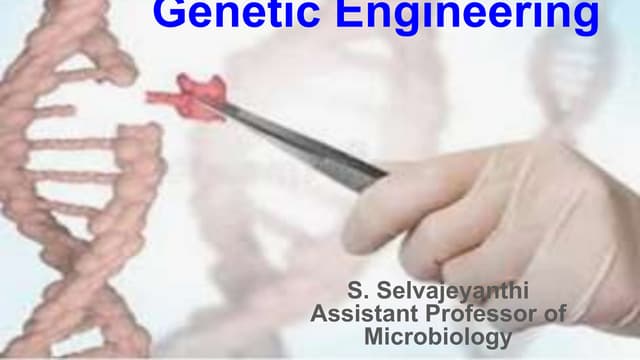 Genetic Engineering: Chapter 1- History of Genetic Engineering | PDF