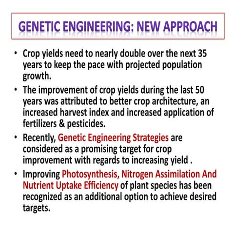 Genetic engineering in Crop-a new approach | PPTX