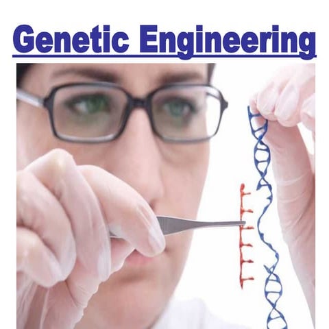 GENETIC ENGINEERING for STEM SHS Students.ppt