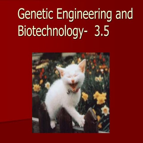 Genetical Engineering