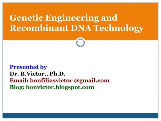 Recombinant dna technology | PPTX | Biotech and Biomedical Industry ...