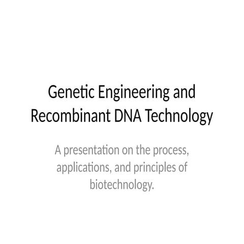 Genetic Engineering and Application | PPTX