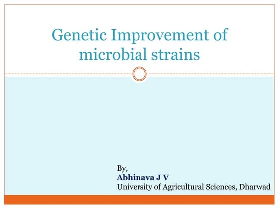 Strain development techniques of industrially important microorganisms ...