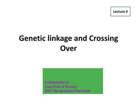 Linkage and crossing over | PPTX | Genetics | Science