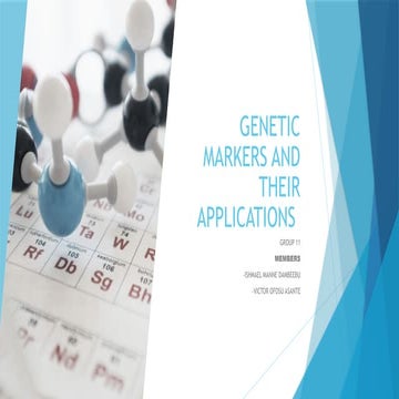 GENETIC MARKERS AND THEIR APPLICATIONS 1.pptx
