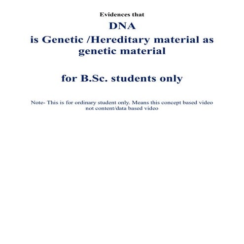 Evidence that DNA is genetic Material || RNA: roles in heredity and ...