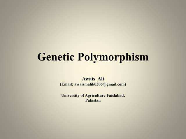 Genetic polymorphism | PPTX