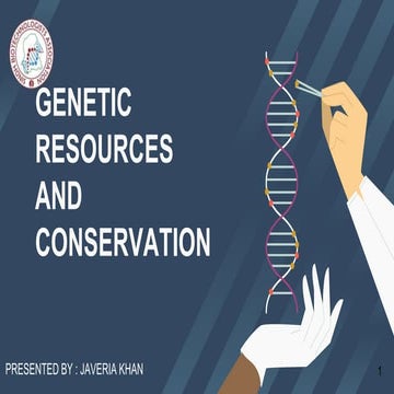 Genetic resources and conservation.pptx