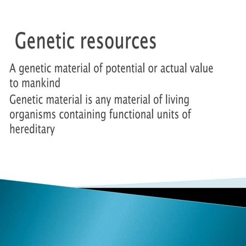 Genetic resources, introduction | PPTX