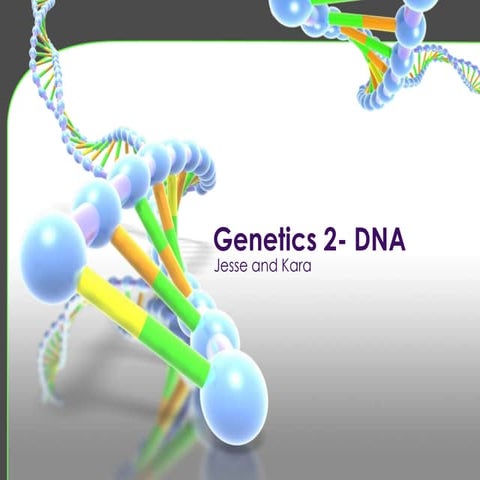 Genetics 2 tuesday presentation | PPTX