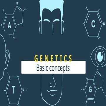 Genetics Basic Concept This Concept Is Base On Genetics Pptx
