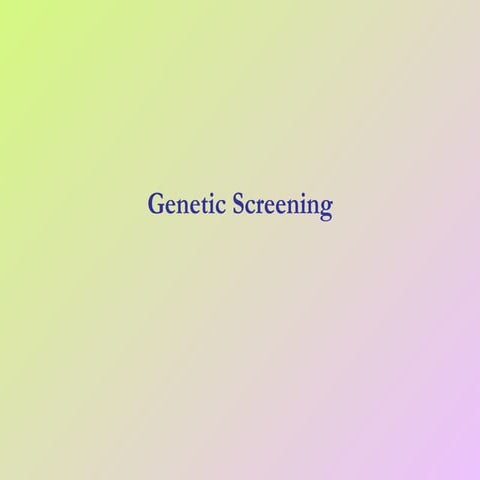 Genetic screening | PPT