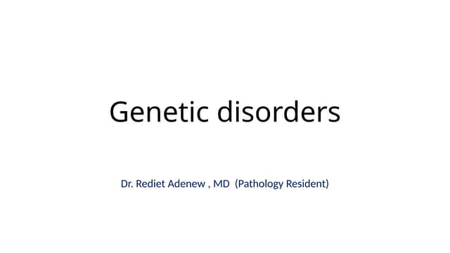 Single gene disorders | PPTX